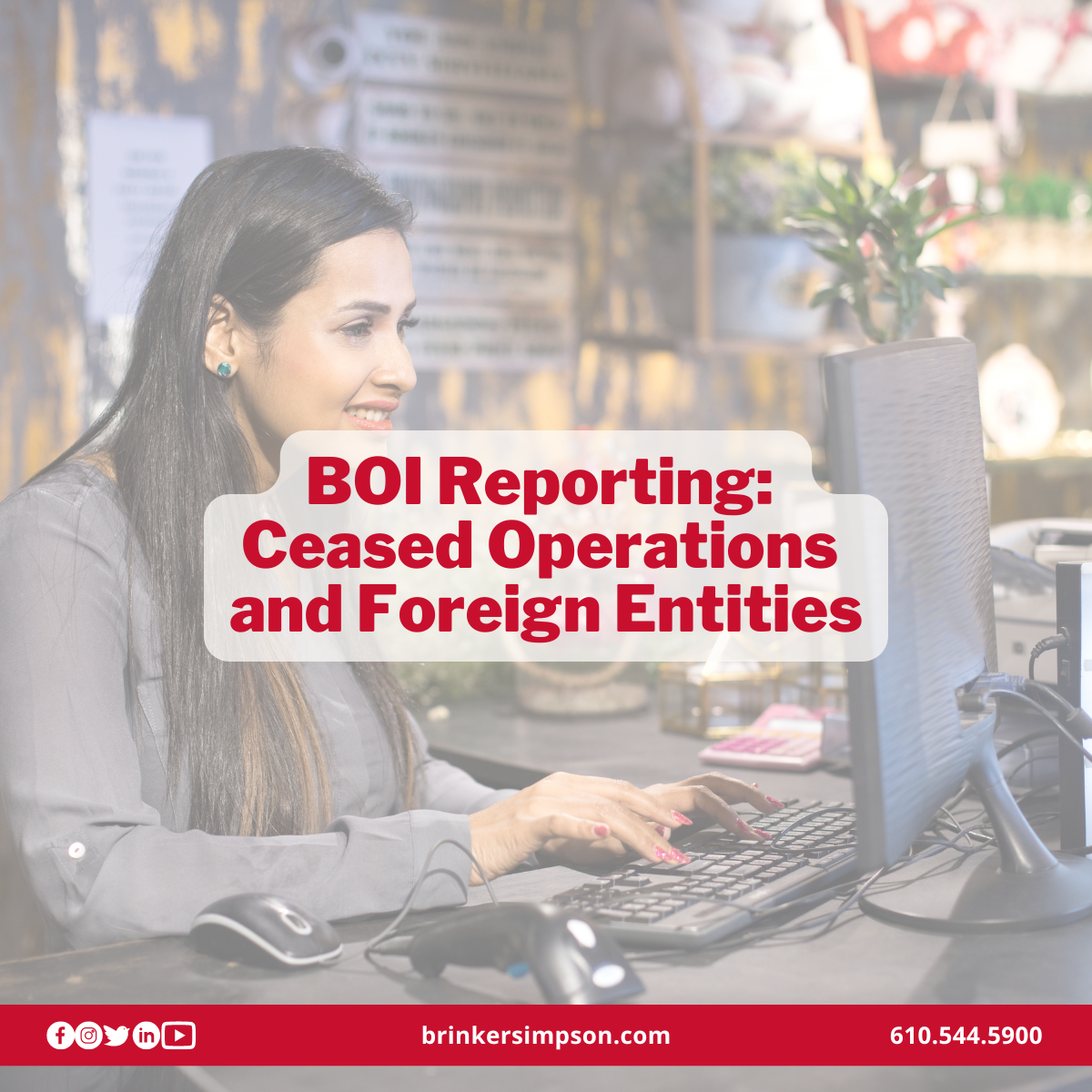 BOI Reporting: Ceased Operations and Foreign Entities