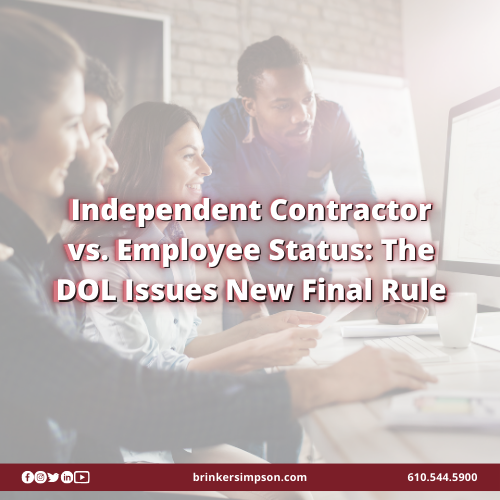 Independent Contractor vs Employee Status: DOL Issues New Final Rule