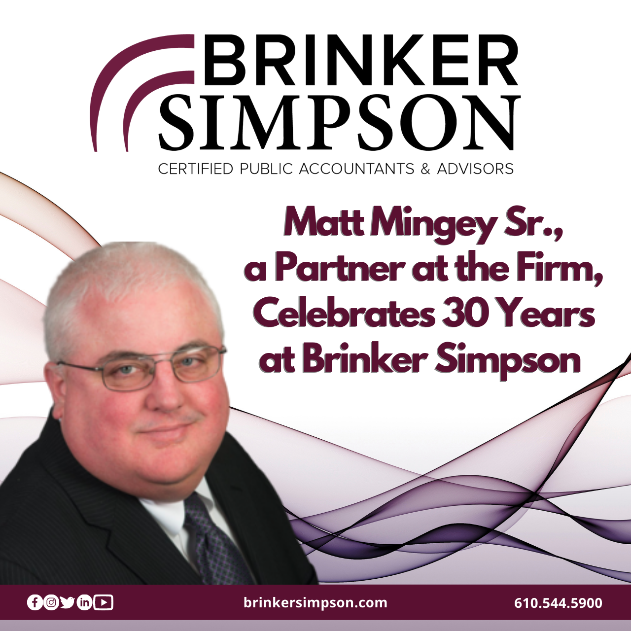 Matt Mingey, Sr., Celebrates 30 Years at Brinker Simpson