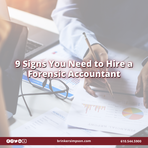 9 Signs You Need to Hire a Forensic Accountant