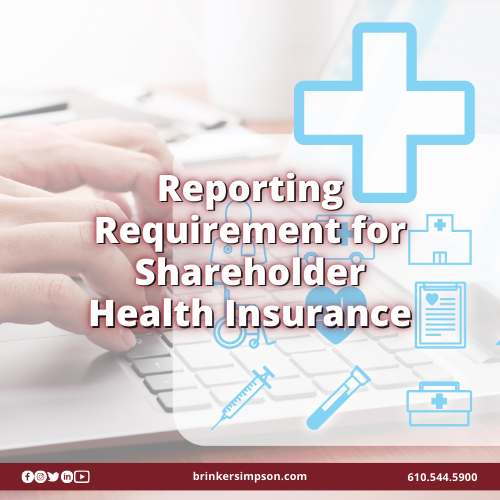Reporting Requirement for Shareholder Health Insurance